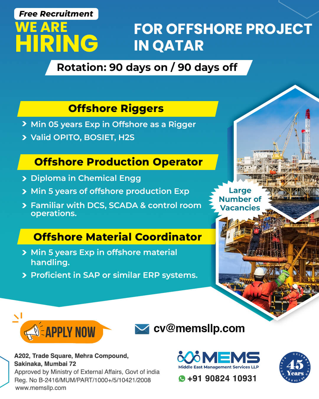 We are Hiring for Offshore Project in Qatar